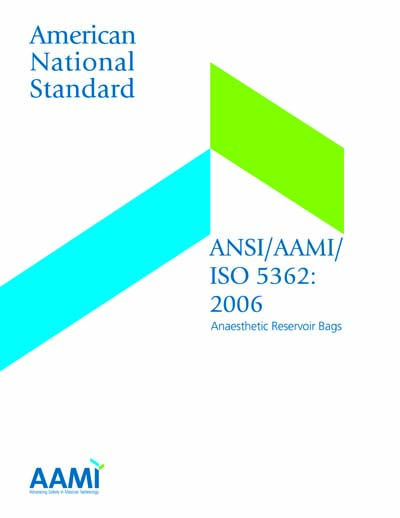 ANSI/ASTM/ISO 5362:2006 - Anaesthetic Reservoir Bags