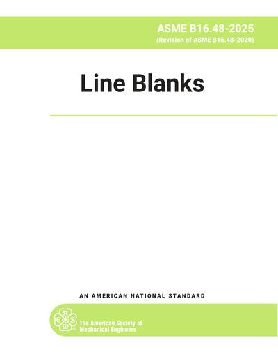 ASME B16.48-2025 - Line Blanks