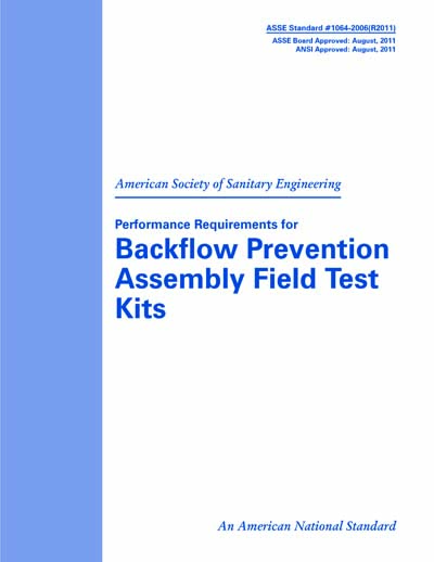 ASSE Standard 1064-2006 (R2011) - Performance Requirements for Backflow ...