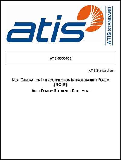 ATIS-0300105 - Auto Dialers Reference Document: Auto Dialer Basics