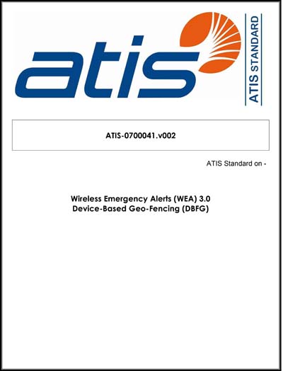 ATIS-0700041.v002 - Wireless Emergency Alerts (WEA) 3.0: Device-Based ...