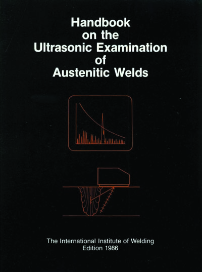 AWS UEAW-1986 - AWS UEAW:1986 HANDBOOK ON THE ULTRASONIC EXAMINATION OF ...