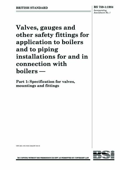 BS 759-1:1984 - Valves, gauges and other safety fittings for ...