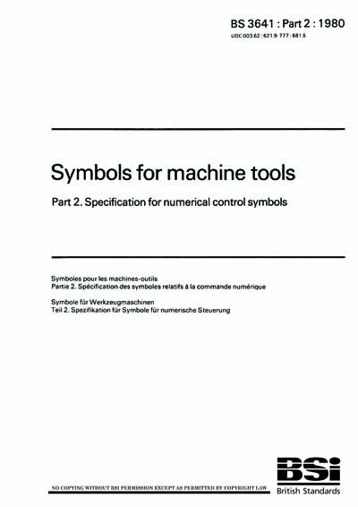 BS 3641-2:1980 - Symbols for machine tools. Specification for numerical ...
