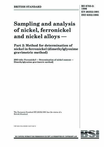BS 6783-2:1986 - Sampling and analysis of nickel, ferronickel and ...