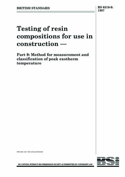 BS 6319-9:1987 - Testing of resin and polymer/cement compositions for ...