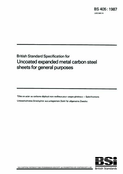 BS 405:1987 - Specification for uncoated expanded metal carbon steel ...