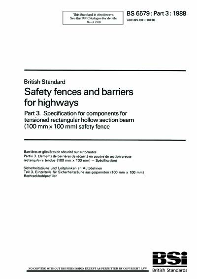 BS 6579-3:1988 - Safety fences and barriers for highways. Specification ...