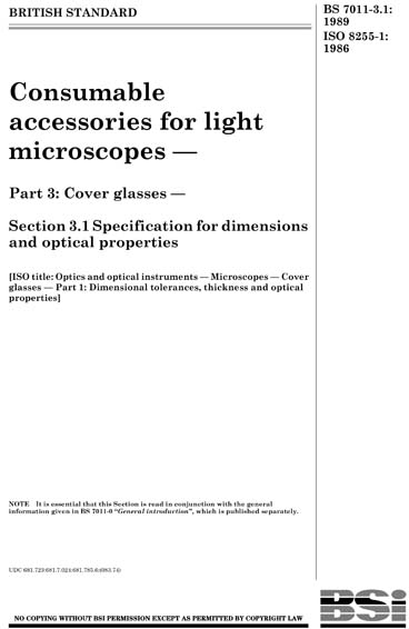 BS 7011-3.1:1989 - Consumable accessories for light microscopes. Cover ...