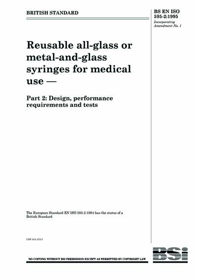 BS EN ISO 595-2:1995 - Reusable all-glass or metal-and-glass syringes ...