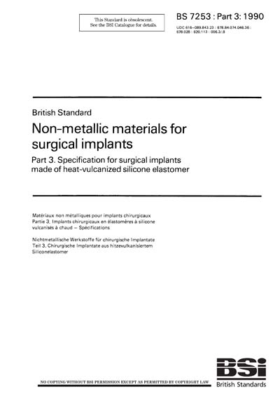 BS 7253-3:1990 - Non-metallic materials for surgical implants ...
