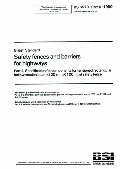 BS 6579-4:1990 - Safety fences and barriers for highways. Specification ...