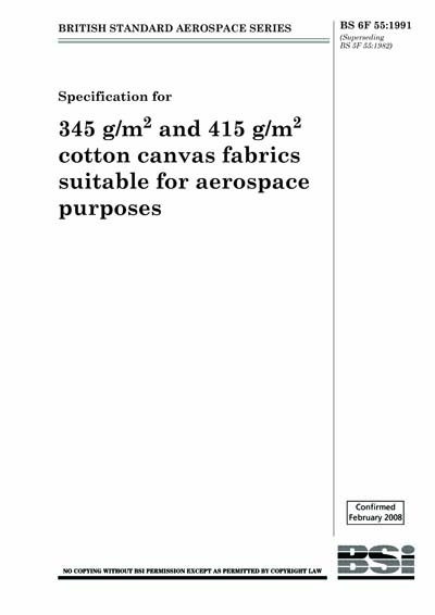 BS 6F 55:1991 - Specification for 345 g/m$u2 and 415 g/m$u2 cotton ...