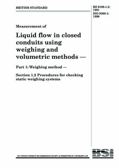 BS 6199-1.2:1991 - Measurement of liquid flow in closed conduits using ...