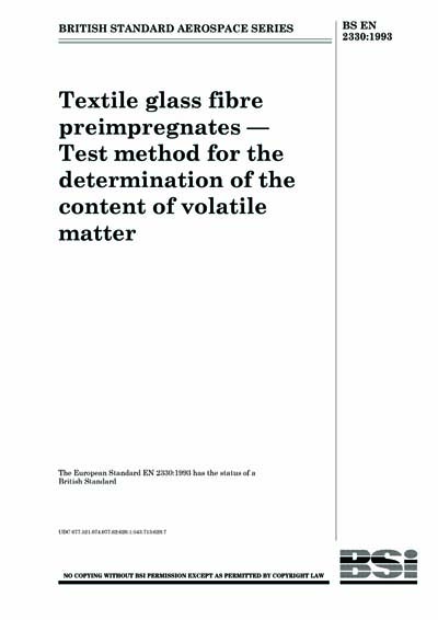BS EN 2330:1993 - Textile glass fibre preimpregnates. Test method for ...