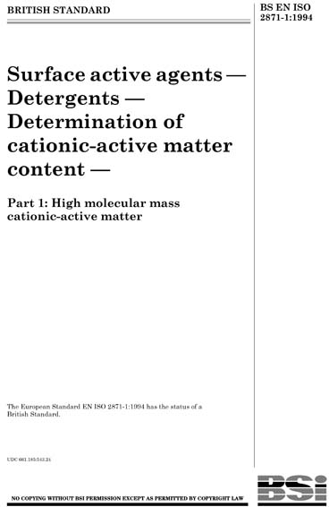 BS EN ISO 2871-1:1994 - High molecular mass cationic-active matter ...