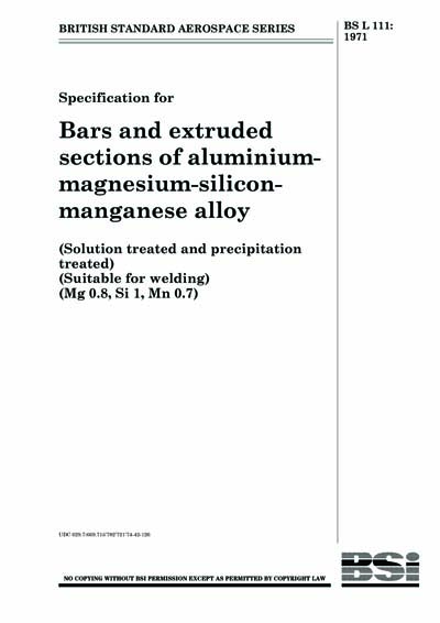 BS L 111:1971 - Specification for bars and extruded sections of ...