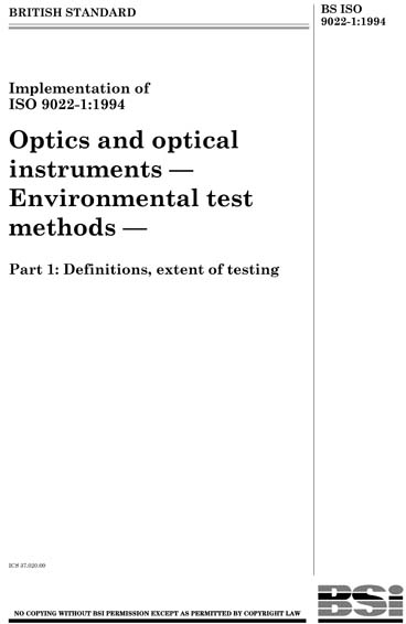 BS ISO 9022-1:1994 - Optics and optical instruments. Environmental test ...