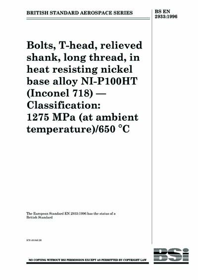 BS EN 2933:1996 - Bolts, T-head, relieved shank, long thread, in heat ...