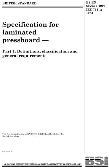 BS EN 60763-1:1996 - Specification for laminated pressboard ...