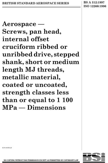 BS A 312:1997 - Screws, pan head, internal offset cruciform ribbed or ...