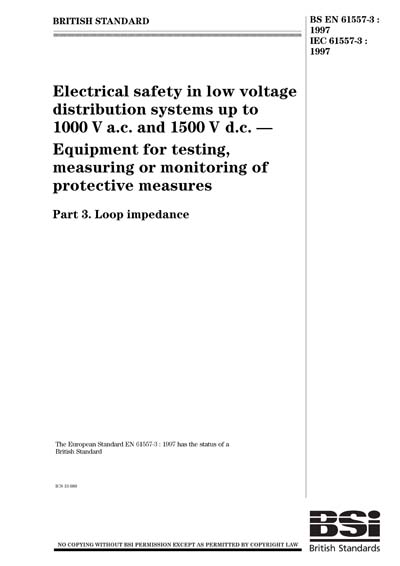BS EN 61557-3:1997 - Electrical safety in low voltage distribution ...