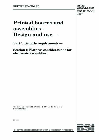 BS EN 61188-1-1:1997 - Printed boards and assemblies. Design and use ...