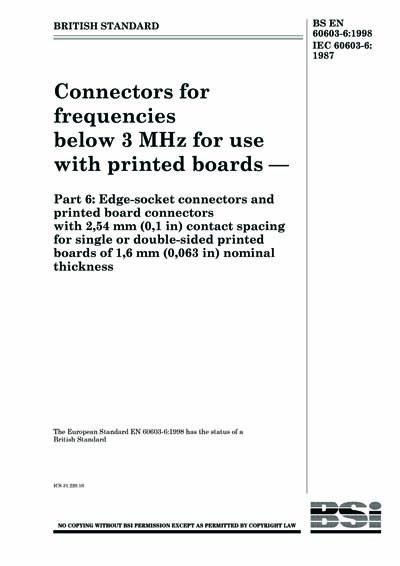 BS EN 60603-6:1998 - Connectors for frequencies below 3 MHz for use ...