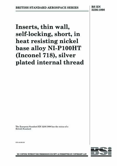 BS EN 3236:1998 - Inserts, thin wall, self-locking, short, in heat ...