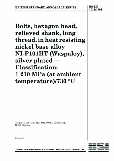 BS EN 3011:1998 - Bolts, hexagon head, relieved shank, long thread, in ...