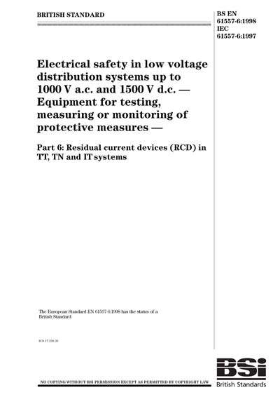 BS EN 61557-6:1998 - Electrical safety in low voltage distribution ...