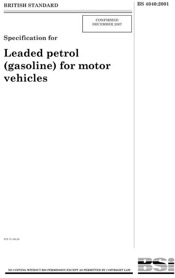 BS 4040:2001 - Specification for leaded petrol (gasoline) for motor ...
