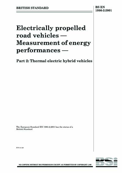 BS EN 1986-2:2001 - Electrically propelled road vehicles. Measurement ...