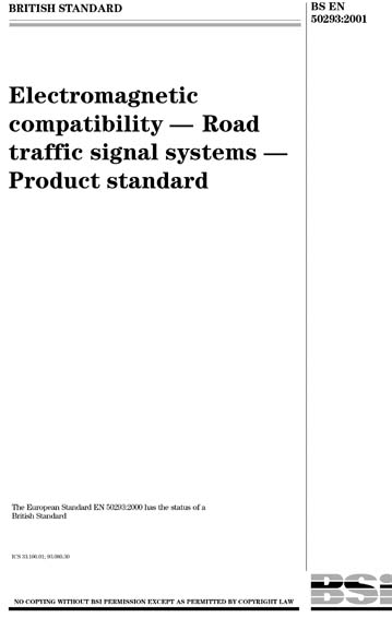 BS EN 50293:2001 - Electromagnetic compatibility. Road traffic signal ...