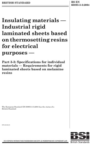 BS EN 60893-3-3:2004 - Insulating materials. Industrial rigid laminated ...