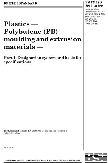BS EN ISO 8986-1:1999 - Plastics. Polybutene (PB) moulding and ...