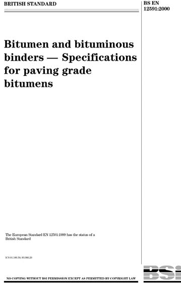 BS EN 12591:2000 - Bitumen and bituminous binders. Specifications for ...