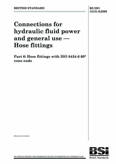 BS ISO 12151-6:2009 - Connections for hydraulic fluid power and general ...