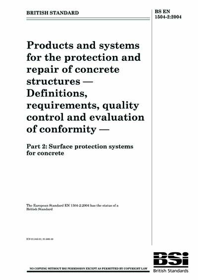 BS EN 1504-2:2004 - Products and systems for the protection and repair ...