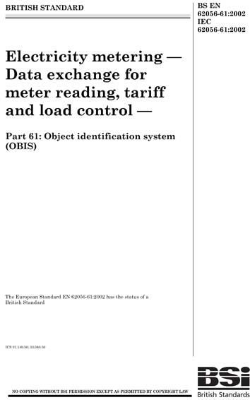 BS EN 62056-61:2002 - Electricity metering. Data exchange for meter ...