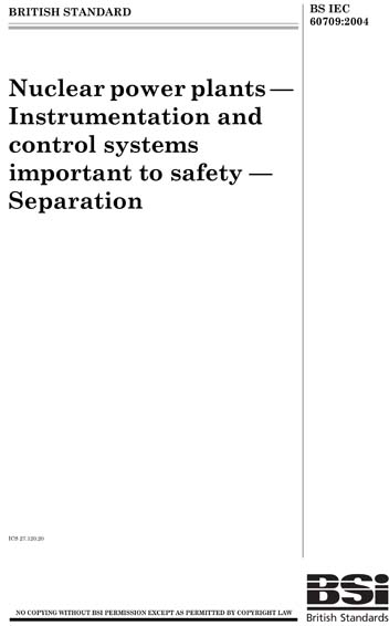 BS IEC 60709:2004 - Nuclear power plants. Instrumentation and control ...