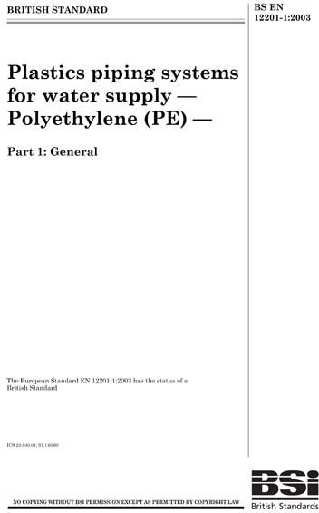 BS EN 12201-1:2003 - Plastic piping systems for water supply ...