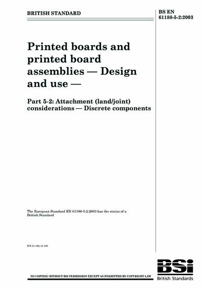 BS EN 61188-5-2:2003 - Printed boards and assemblies. Design and use ...