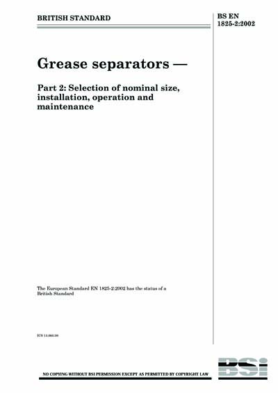 BS EN 1825-2:2002 - Grease separators. Selection of nominal size ...