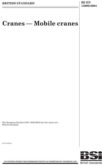 BS EN 13000:2004 - Cranes. Mobile cranes (British Standard)