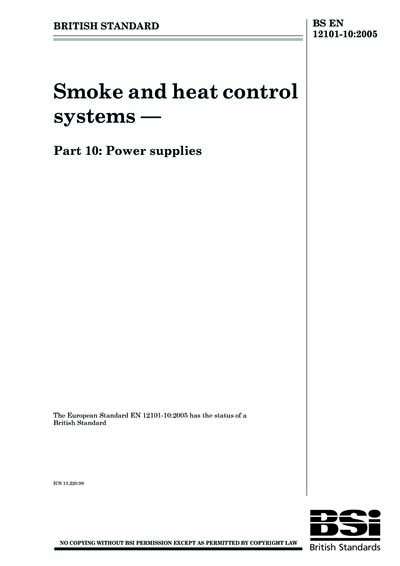 BS EN 12101-10:2005 - Smoke and heat control systems. Power supplies ...