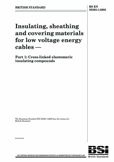 BS EN 50363-1:2005 - Insulating, sheathing and covering materials for ...