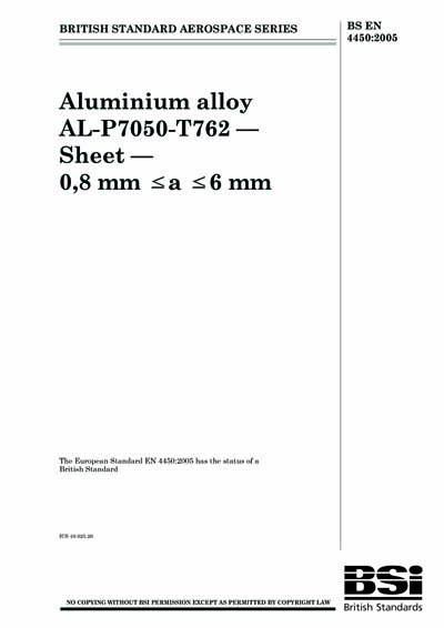 BS EN 4450:2005 - Aerospace series. Aluminium alloy AL-P7050-T762 ...