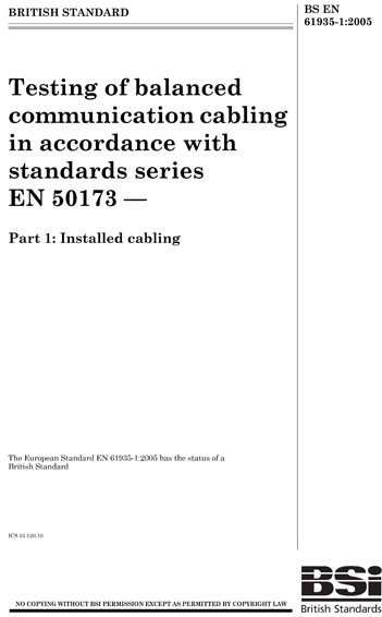 BS EN 61935-1:2005 - Testing of balanced communication cabling in ...