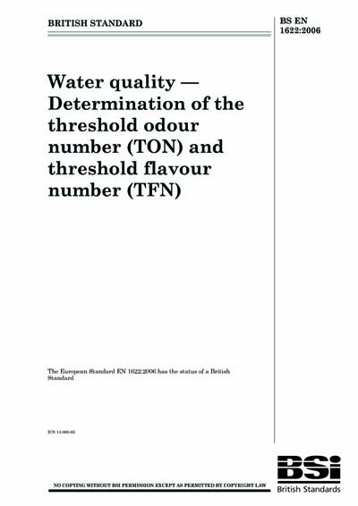 BS EN 1622:2006 - Water quality. Determination of the threshold odour ...